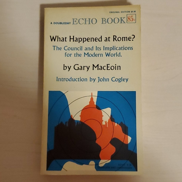 Gary MacEoin | Accents | What Happened At Rome By Gary Maceoin | Poshmark